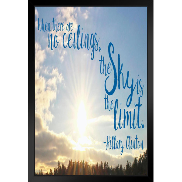 Trinx With No Ceilings The Skys The Limit Hillary Clinton Famous ...